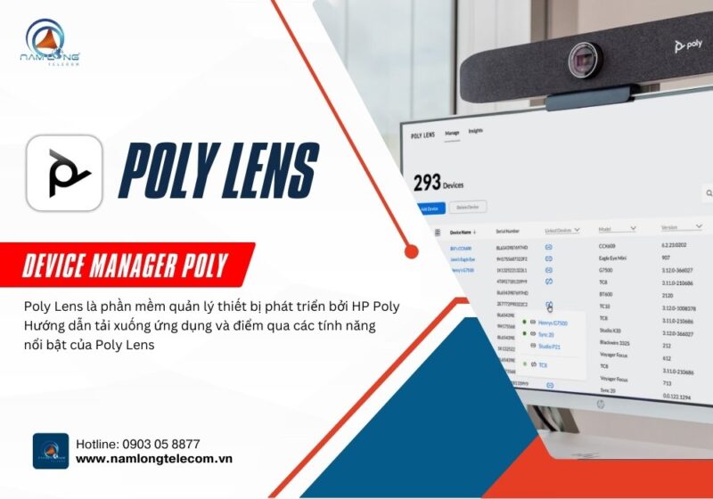 Poly Lens - Tải và sử dụng phần mềm quản lý thiết bị Poly